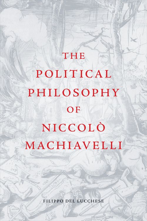 Imperialism and conflict in Machiavelli’s political thought – Ετερολογίες